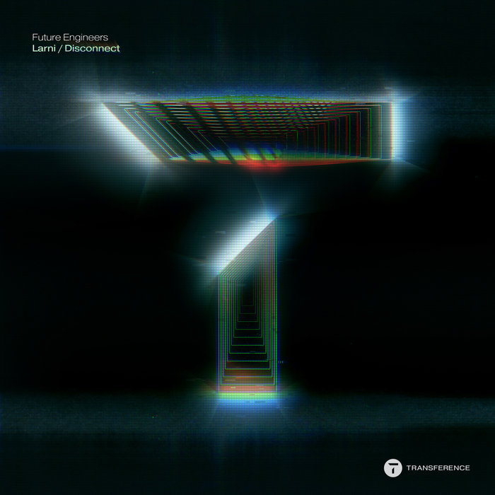 Future Engineers - Larni / Disconnect | Future Engineers