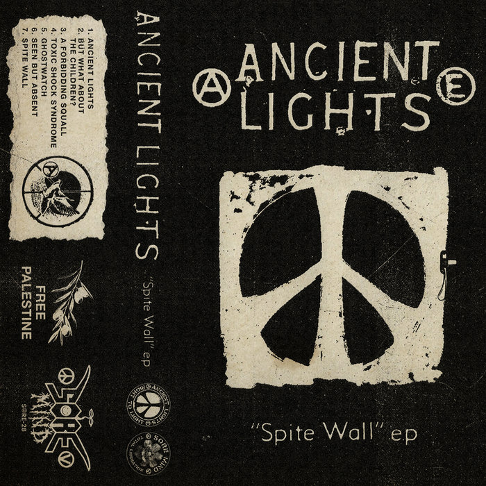 Spite Wall EP | Ancient Lights