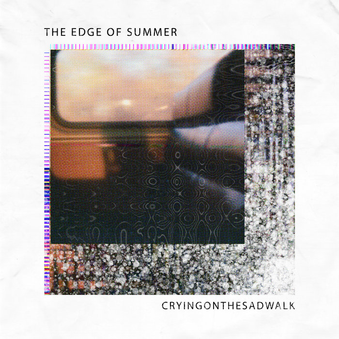 THE EDGE OF SUMMER | sadwlk