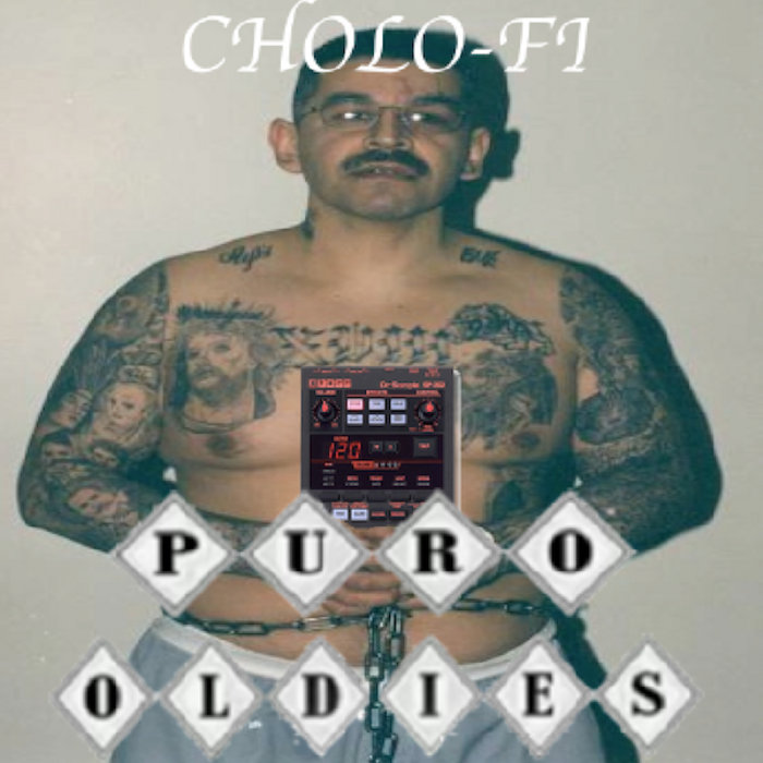 PART II | CHOLO-FI | Puro Oldies