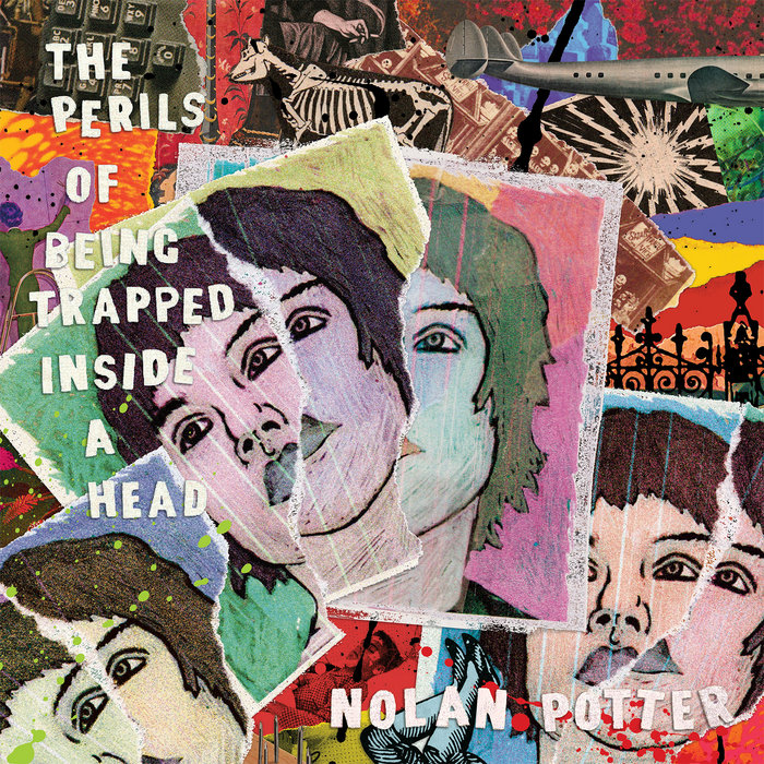 The Perils of Being Trapped Inside a Head | Nolan Potter