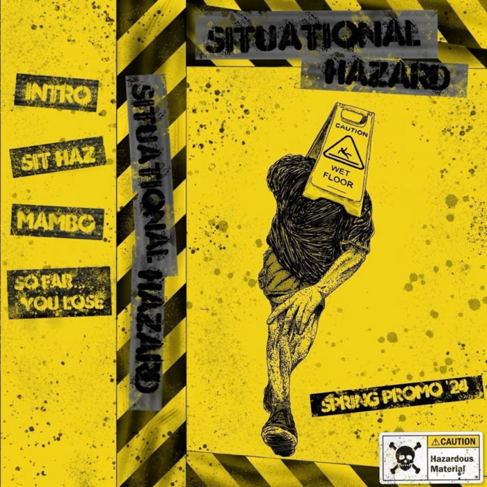 Spring Promo '24 | SITUATIONAL HAZARD | Situational Hazard