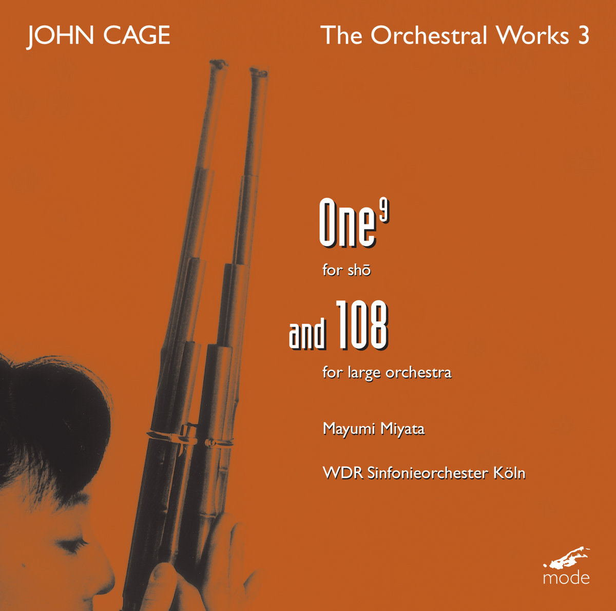 Complete Cage Edition 26: The Orchestral Works 3 (mode108) | John Cage