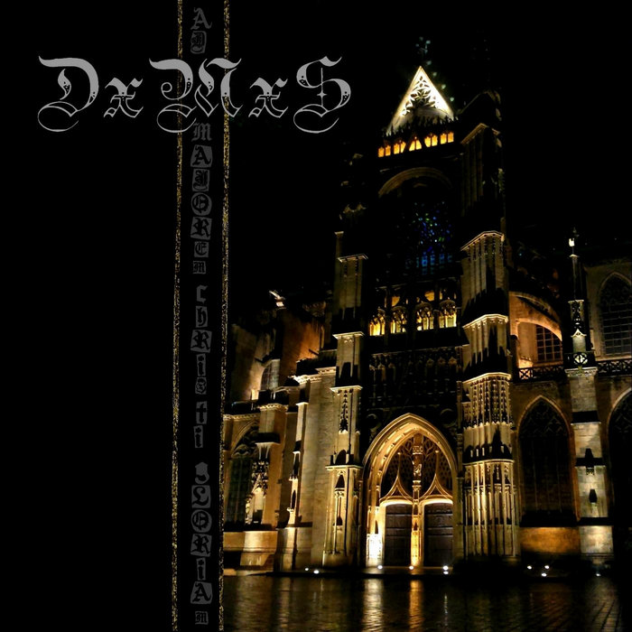 Ad Majorem Christi Gloriam | DXMXS