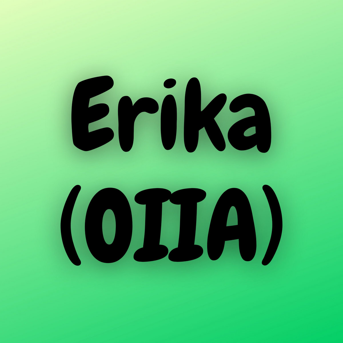 Erika (OIIA) Ringtone | Chakushinon123