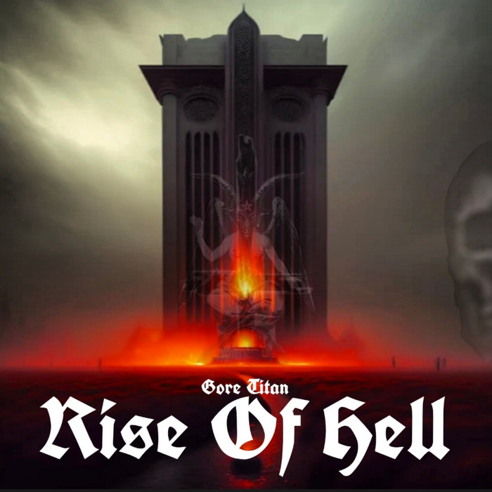 Rise Of Hell Remastered | Gore titan