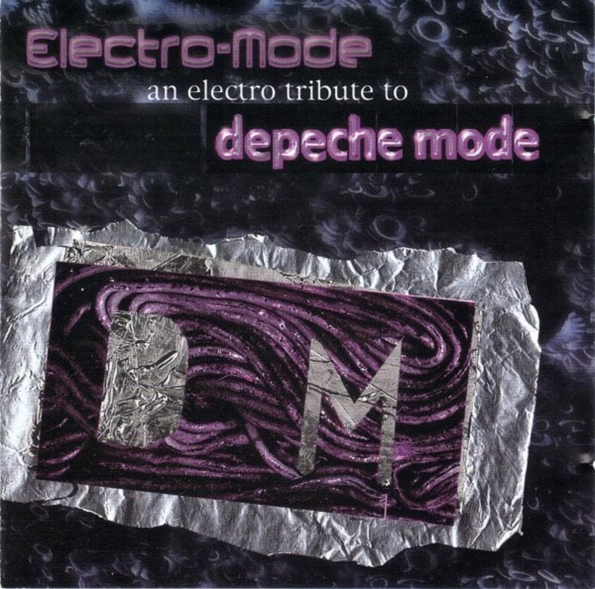 Electro-Mode: An Electro Tribute To Depeche Mode (Digital Copy Only ...