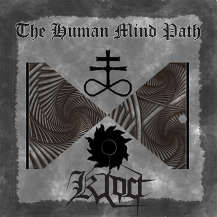The Human Mind Path | Kloct | Deadliest Metal Promotions