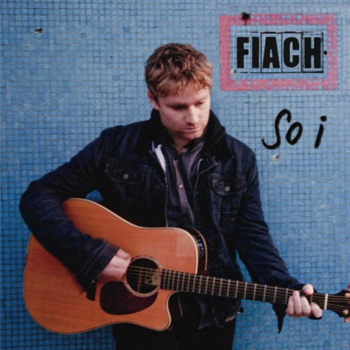 So I | Fiach Moriarty