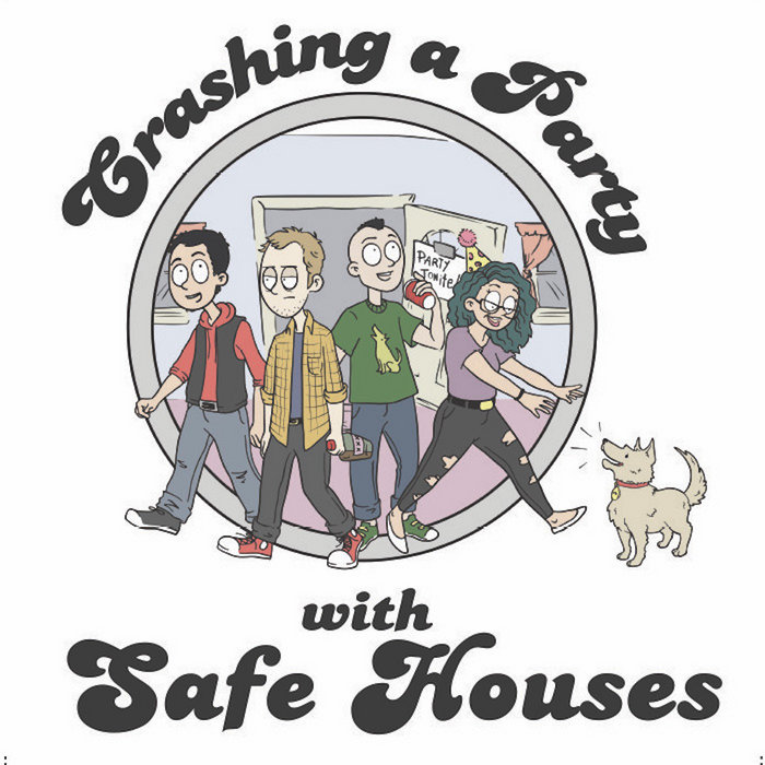 Crashing a Party With Safe Houses | Safe Houses