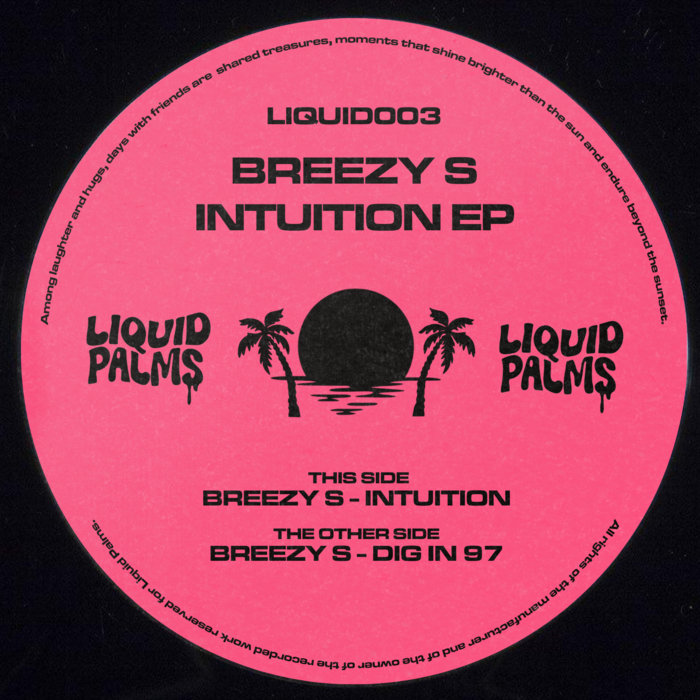 Dig In 97 | Breezy S | Breezy S/ Liquid Palms