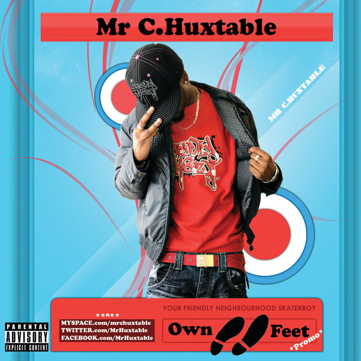 Own 2 Feet! - Promo (EP) | Mr C Huxtable