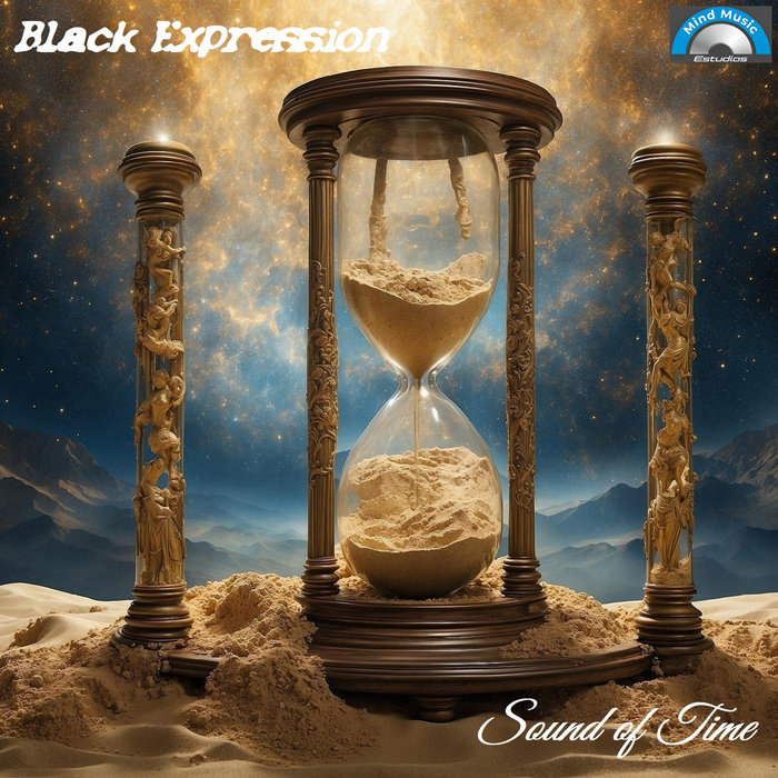 BLACK EXPRESSION - Sound of Time - (2025) | VIAJERO INMÓVIL Records