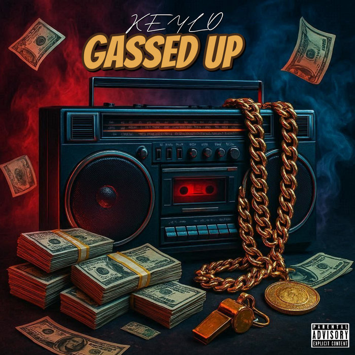 GASSED UP - KEYLO | Keylo