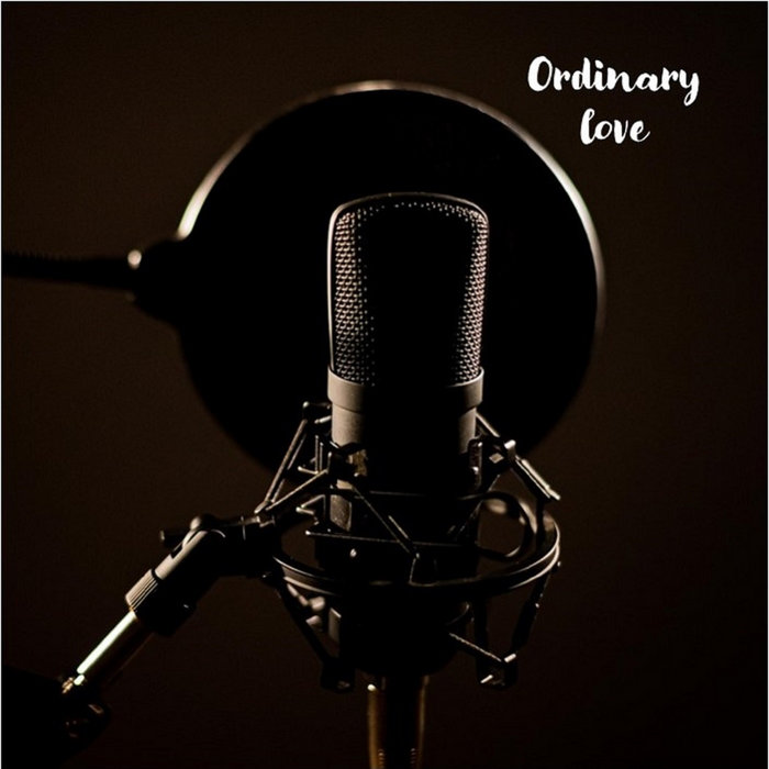 Ordinary Love | Andrew Healey Ordinary Love | Andrew Healey