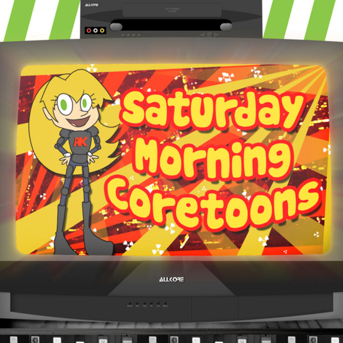 Saturday Morning Coretoons | Allkore