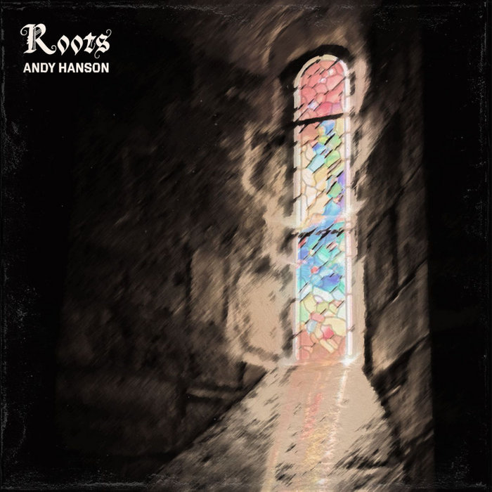 Roots | Andy Hanson