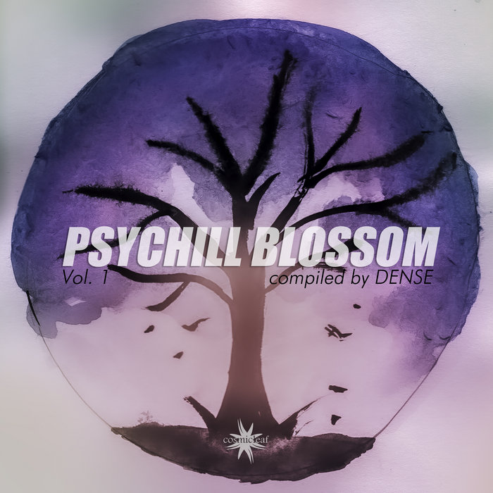 Psychill Blossom, Vol. 1 | Cosmicleaf Records