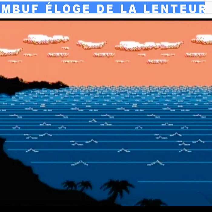 LOGE DE LA LENTEUR MBUF M B U F loge-de-la-lenteur-mbuf-m-b-u-f