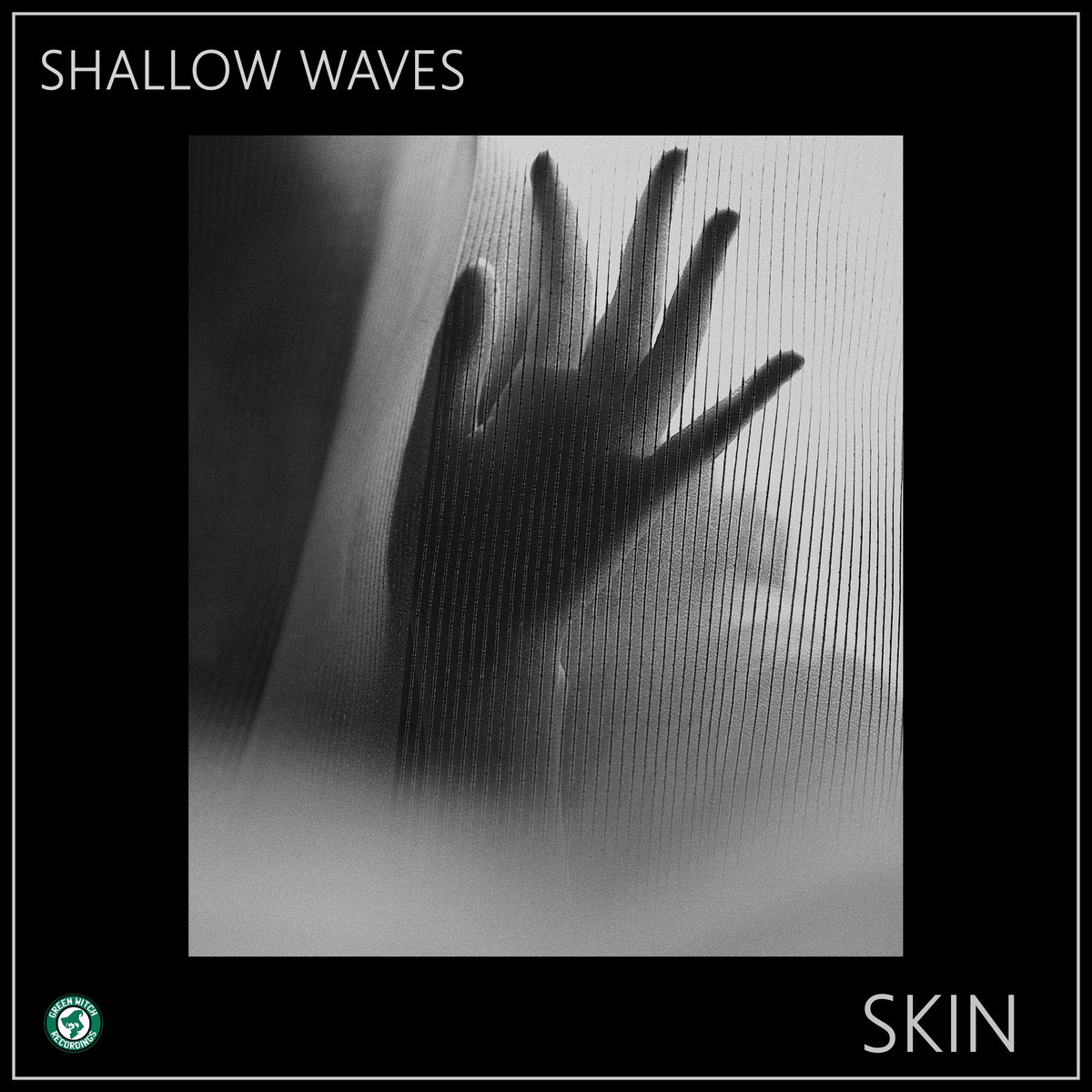 Skin | Shallow Waves