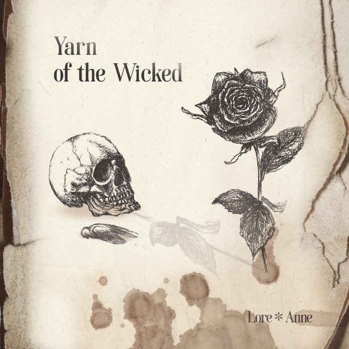 Lore * Anne | YARN OF THE WICKED | Pagan Records