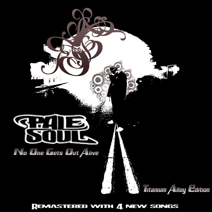 PALE SOUL -No One Gets Out Alive T.A.E. | Pale Soul of Oldominion ...