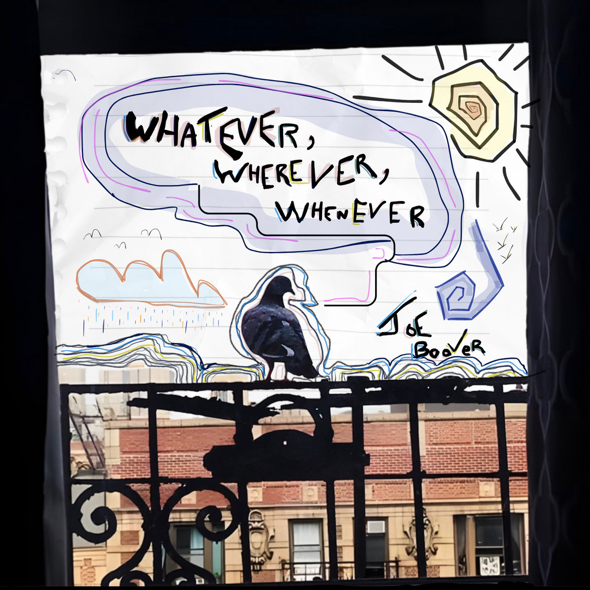 Whatever, Wherever, Whenever | Joe Boover