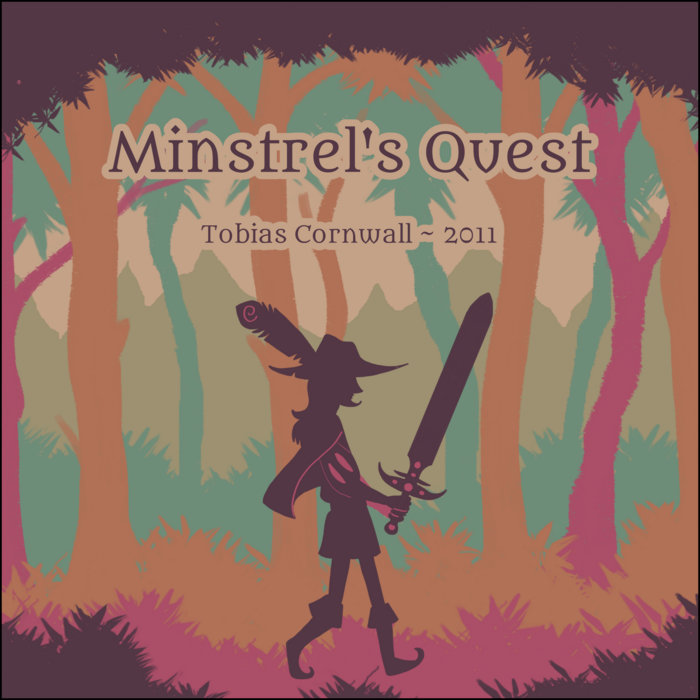 Minstrel's Quest | Tobias Cornwall