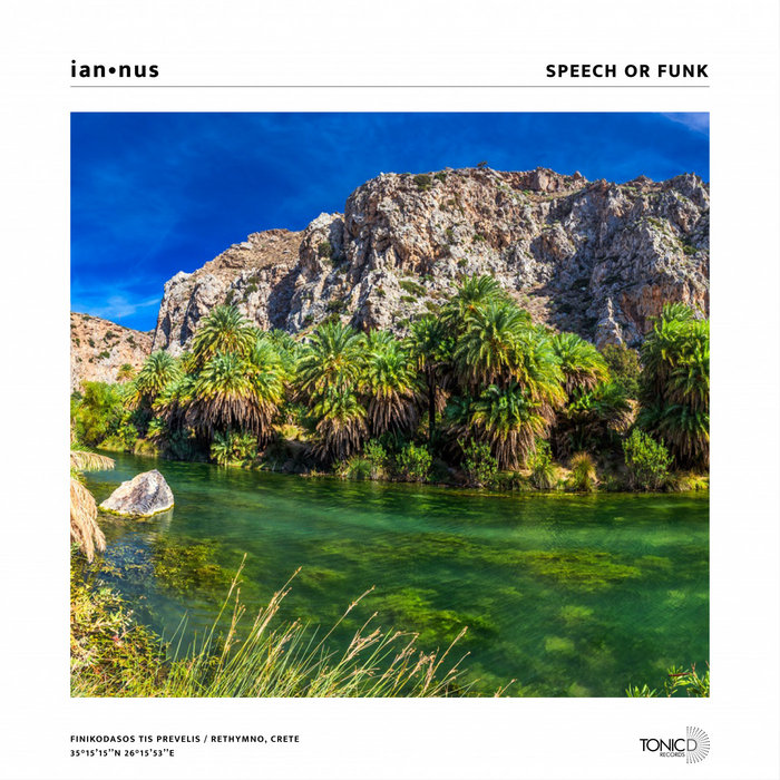 ian•nus - Speech Or Funk | ian•nus | Tonic D Records