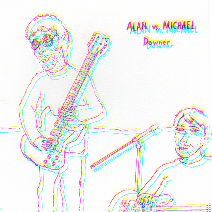 Downer | alan vs michael