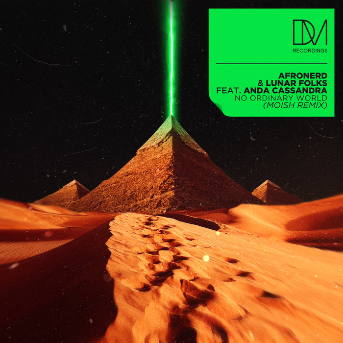 No Ordinary World (MoIsh Remix) | AfroNerd, Lunar Folks feat Anda ...