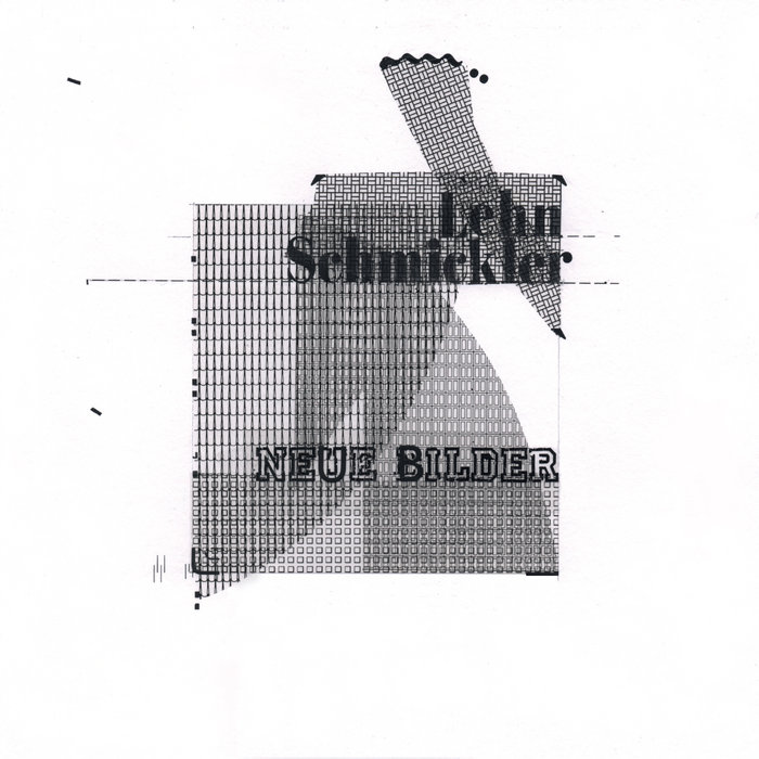 Neue Bilder | Thomas Lehn & Marcus Schmickler | MIKROTON