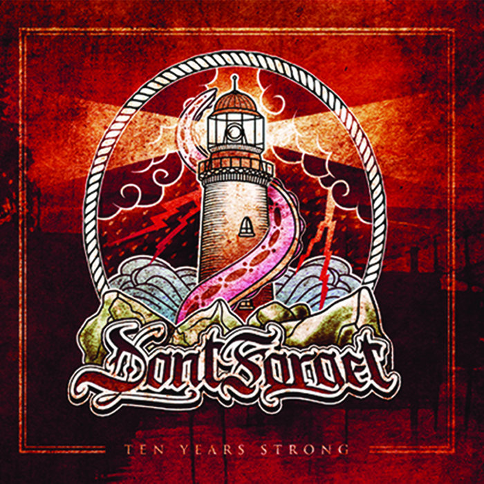 Ten Years Strong | DONT FORGET