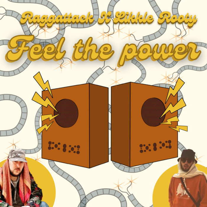 Raggattack X Likkle Rooty - Feel The Power | Raggattack, Likkle Rooty ...