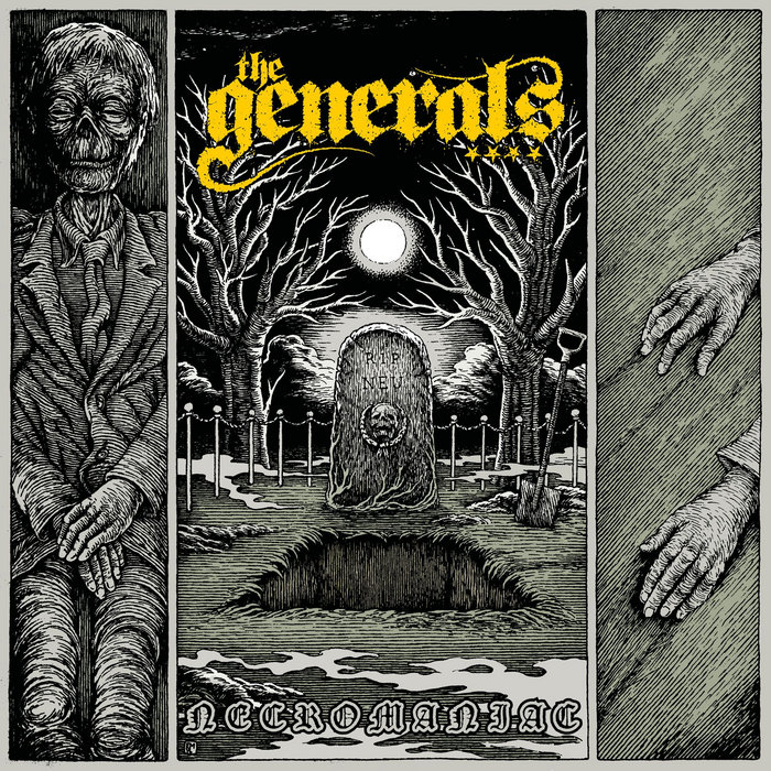 Necromaniac | The Generals