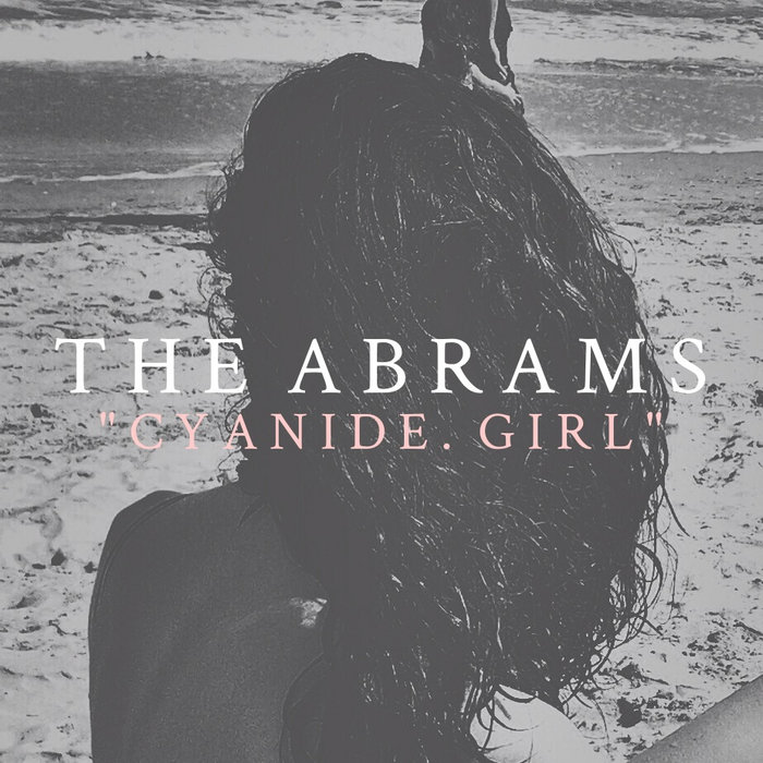 Cyanide. Girl | The Abrams