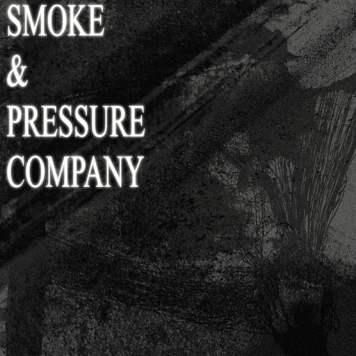 Smoke & Pressure Company | Smoke & Pressure Company
