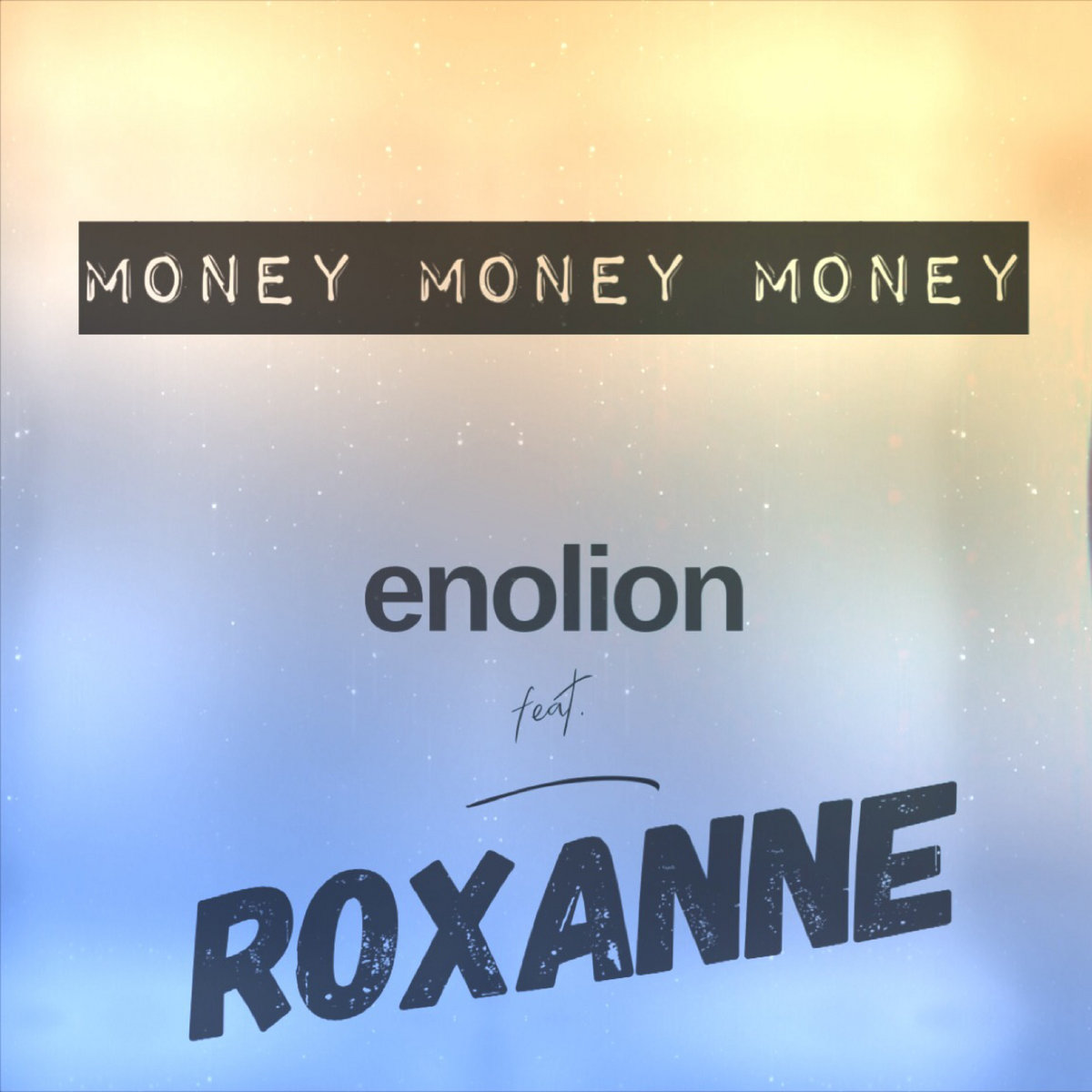 enolion feat. ROXANNE - Money Money Money | enolion feat. ROXANNE | ZSG