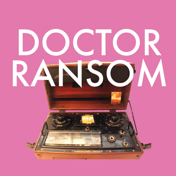 Doctor Ransom | DOCTOR RANSOM