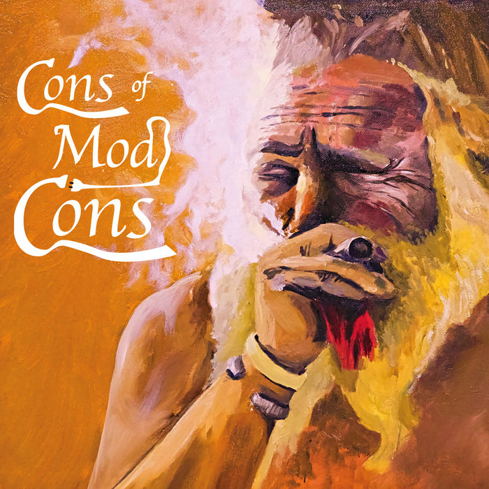 Cons of Mod Cons | James Hickey