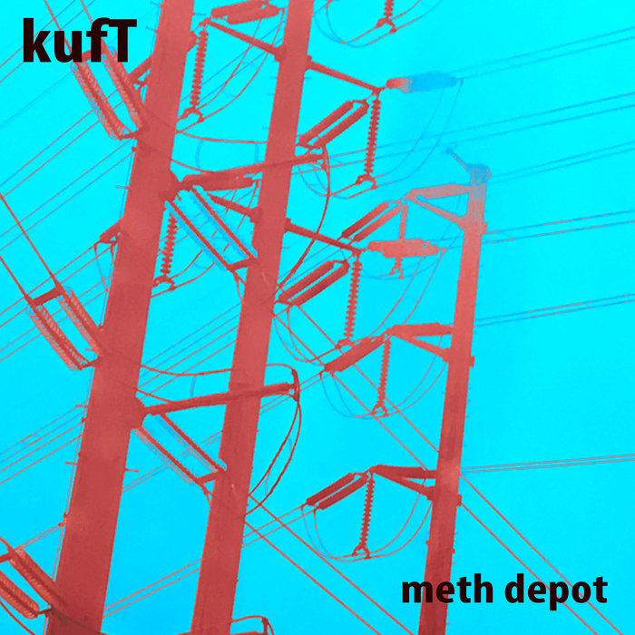 meth depot | kufT | Kuft