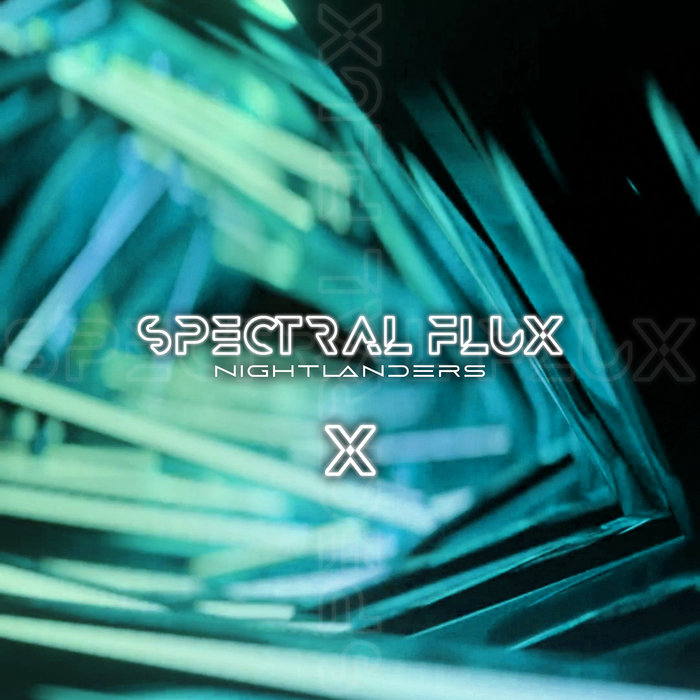 Nightlanders | Spectral Flux