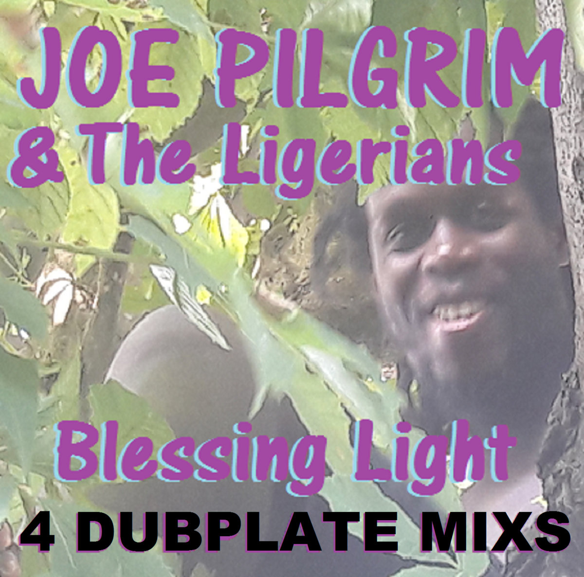 Joe Pilgrim & The Ligerians - Blessing Light DUBPLATE | Reality ...