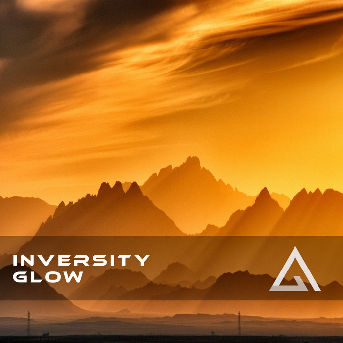 Inversity - Glow EP | Inversion Recordings