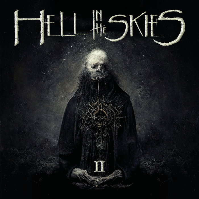 Hell in the Skies - II | HELL IN THE SKIES - official bandpage