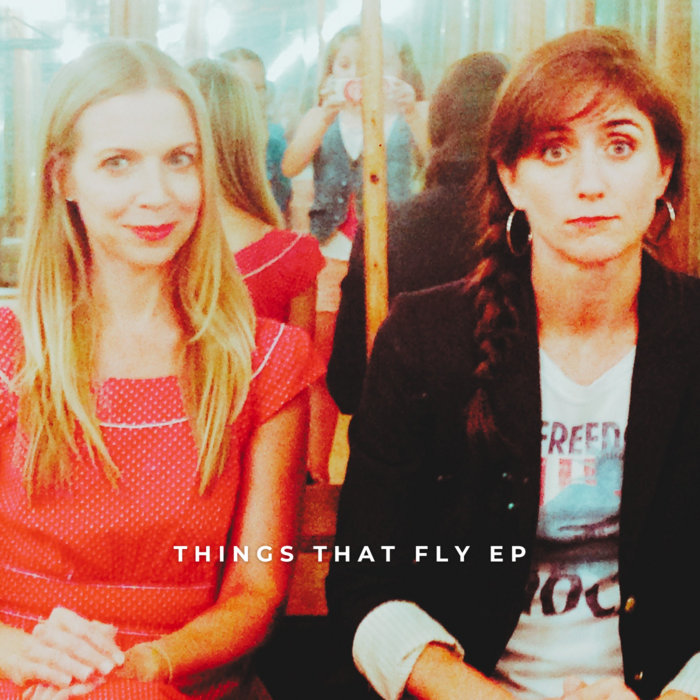 Things That Fly EP | Things That Fly