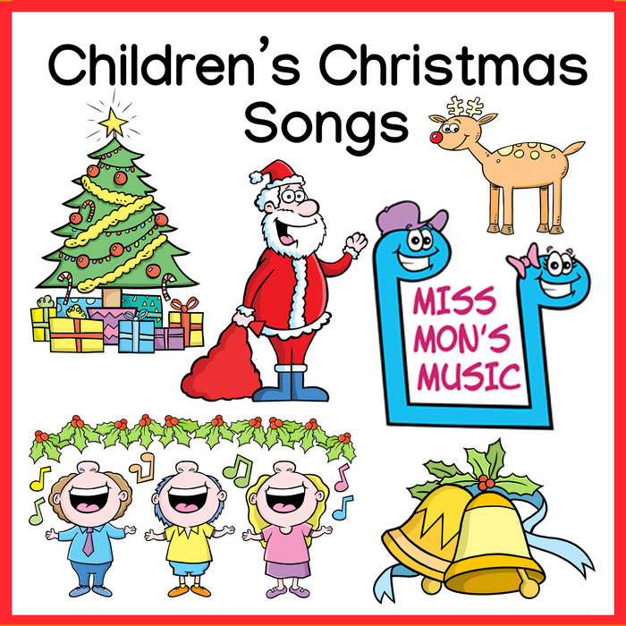 Children's Christmas Songs | Miss Mon's Music