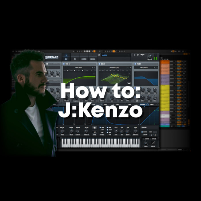 How to: J:Kenzo (Project file, samples and presets) | UK Bass Tutorials