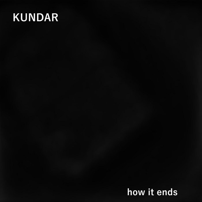 How It Ends | Kundar