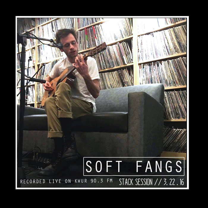 Soft Fangs Stack Session | Soft Fangs | KWUR 90.3 FM